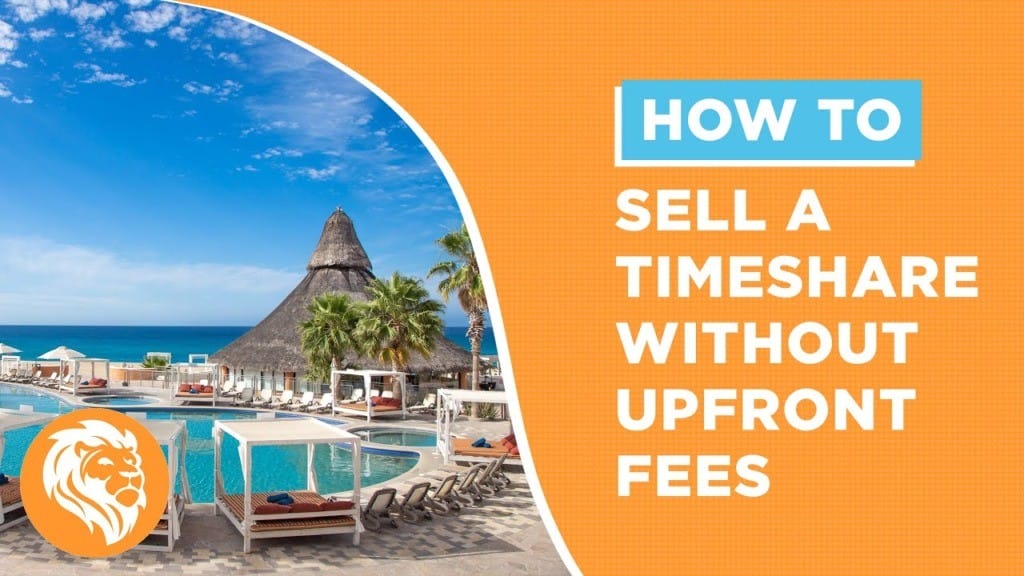 Sell Timeshare By Owner: A Complete Guide - Fidelity Real Estate